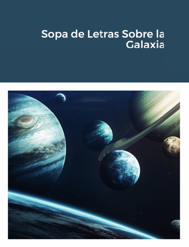 Sopa de Letras Sobre la Galaxia