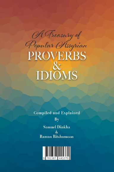 A Treasury of Popular Assyrian Proverbs & Idioms