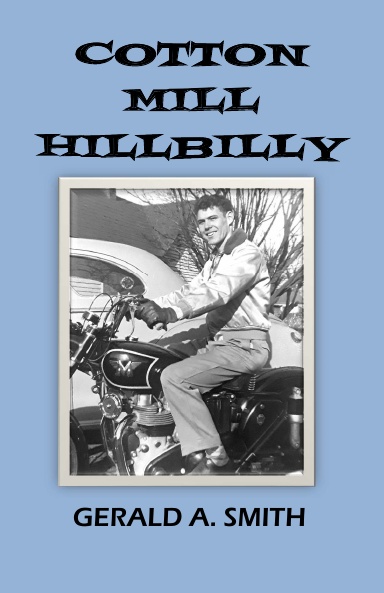 Cotton Mill Hillbilly