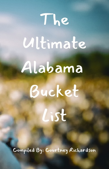 The Ultimate Alabama Bucket List
