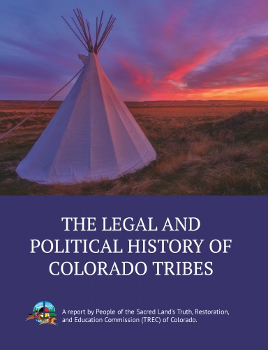 The Legal and Political History of Colorado Tribes
