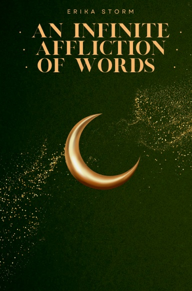 An Infinite Affliction of Words