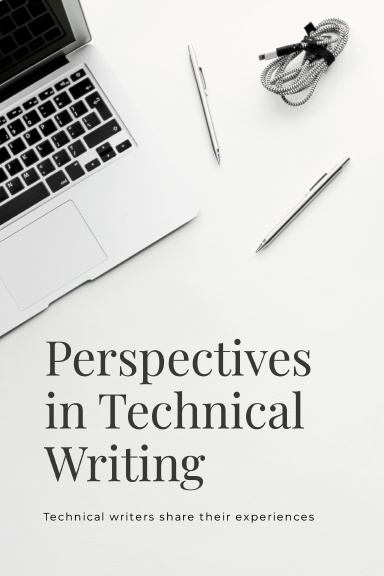 Perspectives in Technical Writing