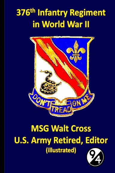 The 376th Infantry Regiment in World War II