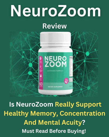 NeuroZoom Review -Is NeuroZoom Really Support Healthy Memory ...