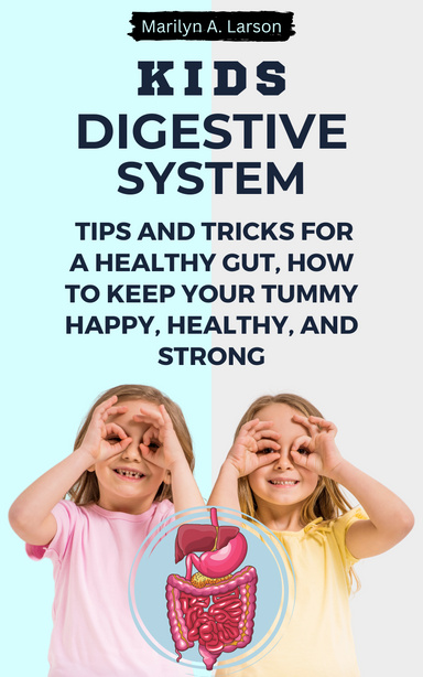 Kids Digestive System