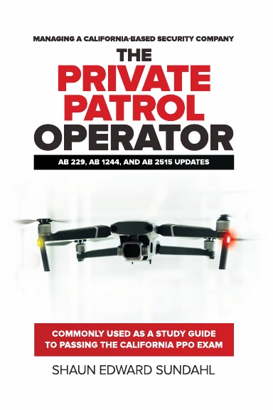 The Private Patrol Operator