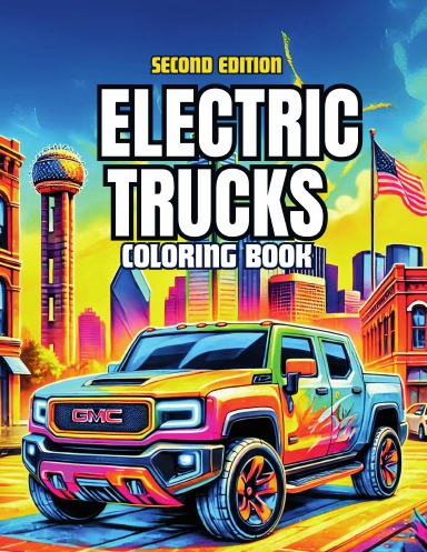 Charge Your Creativity: The Ultimate Electric Trucks Coloring Book