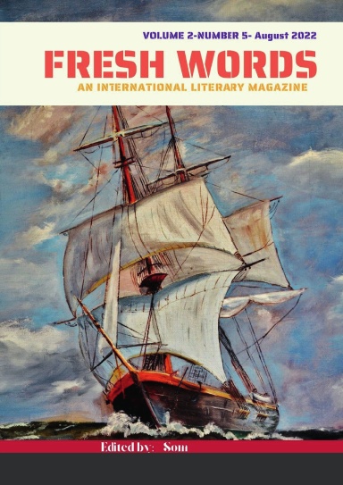 Fresh Words-An International Literary Magazine (AUGUST 2022 Issue)