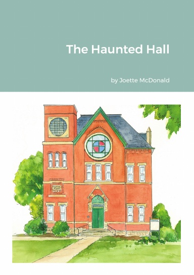 The Haunted Hall
