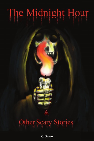The Midnight Hour & Other Scary Stories