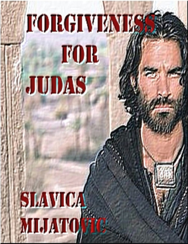 Forgiveness for Judas