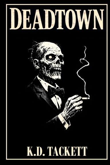 Deadtown-The Hell Society Chronicles