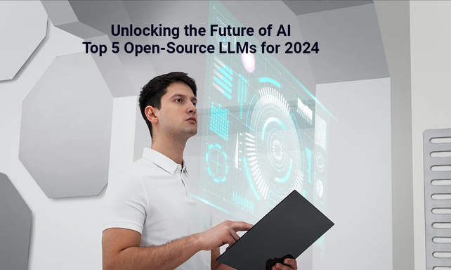 Unlocking the Future of AI: Top 5 Open-Source LLMs for 2024