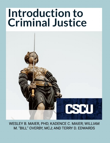 Introduction to Criminal Justice