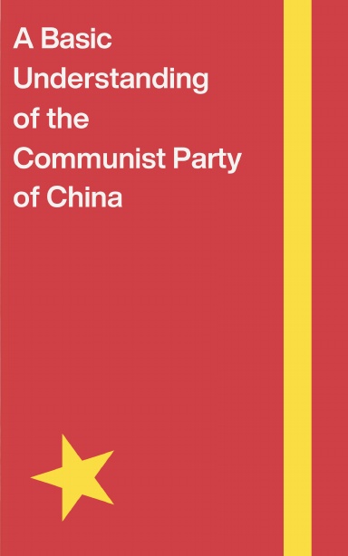 A Basic Understanding of the Communist Party of China