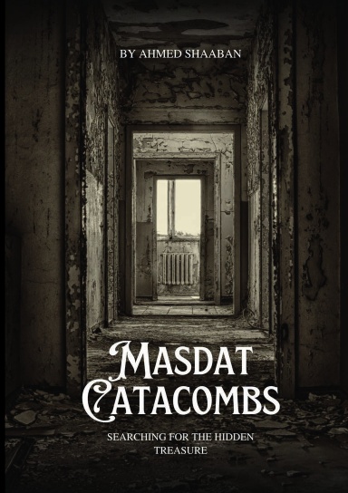 Masdat Catacombs : Searching for The Hidden Treasure