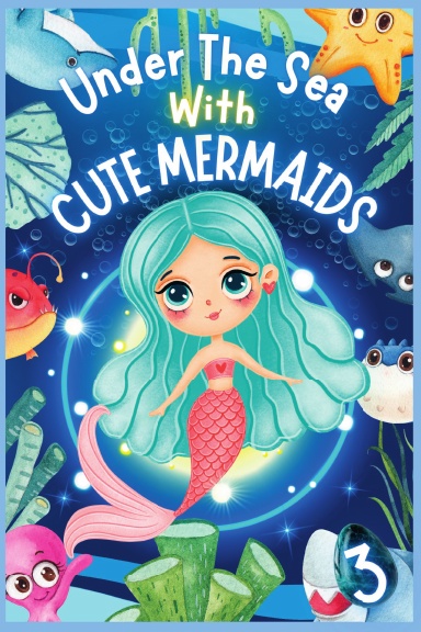 Under the Sea with Mermaids | An Oceanic Coloring Book for Kids with ...
