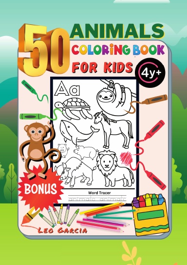 50 Animals Coloring Book For Kids 4+ Boys and Girls + Sight Words Tracing