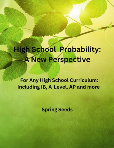 High School Probability: A New Perspective