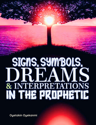 Prophetic Signs And Symbols