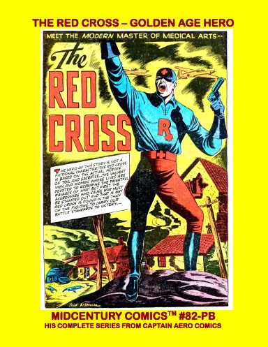 The Red Cross - Golden Age Hero (PB)