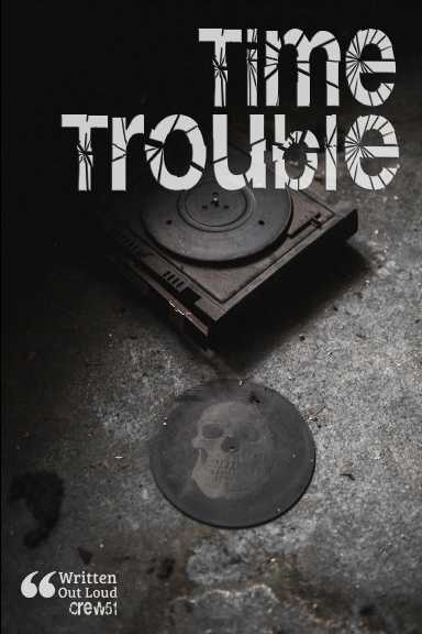 Time Trouble