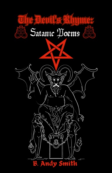 The Devil's Rhyme: Satanic Poems