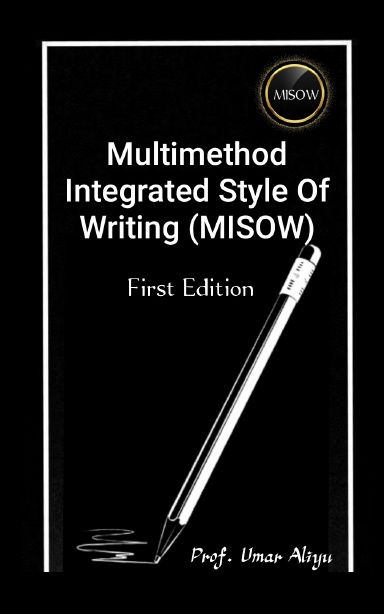 Multimethod Integrated Style of Writing (MISOW)