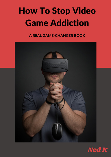 How To Stop Video Game Addiction