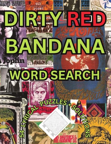 DIRTY RED BANDANA WORD SEARCH