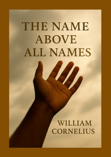 The NAME Above All Names