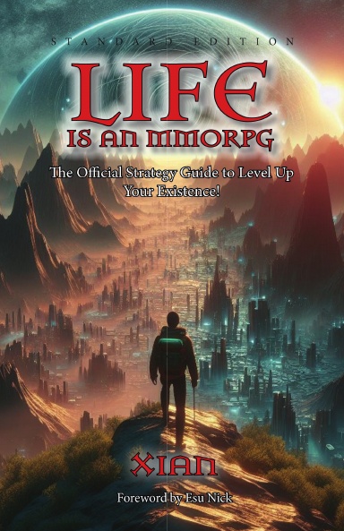 Life Is an MMORPG (Standard Edition)