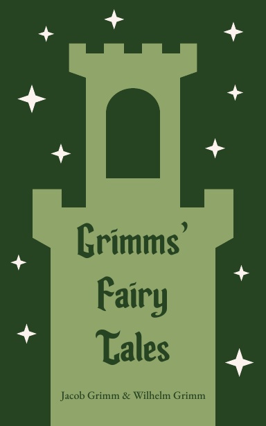 Grimms' Fairy Tales