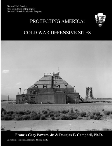 Protecting America: Cold War Defensive Sites