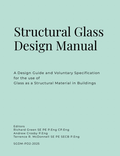 STRUCTURAL GLASS DESIGN MANUAL