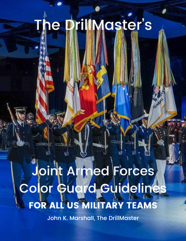 Joint Armed Forces Color Guard Guidelines