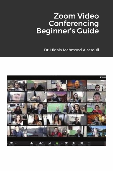 Zoom Video Conferencing Beginner’s Guide