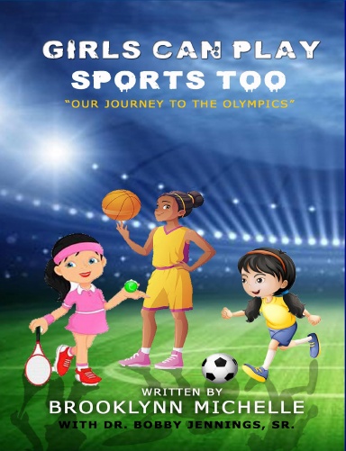 Brooklynn Michelle - Books and Publications Spotlight | Lulu