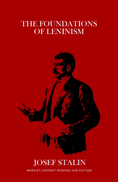 The Foundations of Leninism