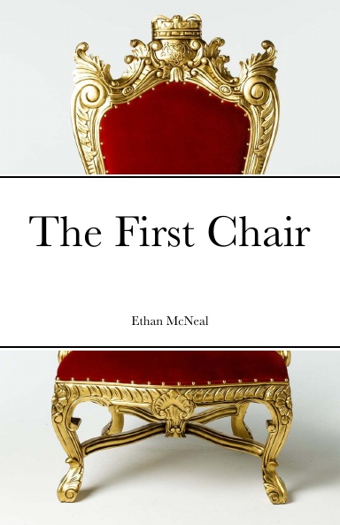 The First Chair