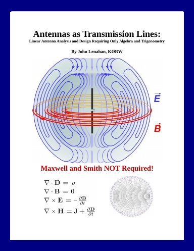 Antennas as Transmission Lines : Linear Antenna Analysis and Design ...