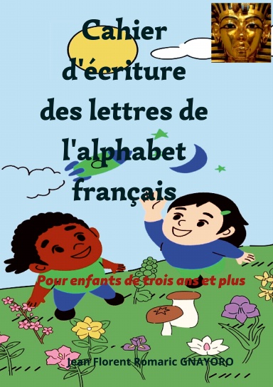 Cahier d'écriture des lettres de l'alphabet français