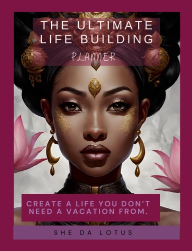 The Ultimate Life Building Planner