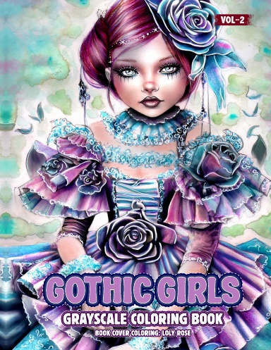 Gothic Girls Vol 2 Grayscale Coloring Book (Spiral Bound)