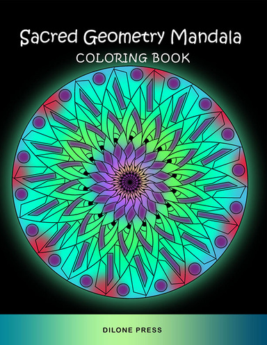 Sacred Geometry Mandala Coloring Book