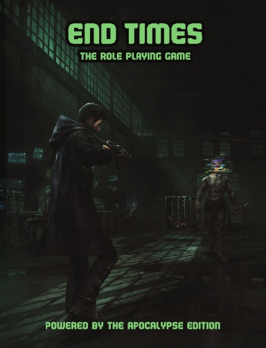 End Times the RPG (PBTA, Hardcover, 1990s)