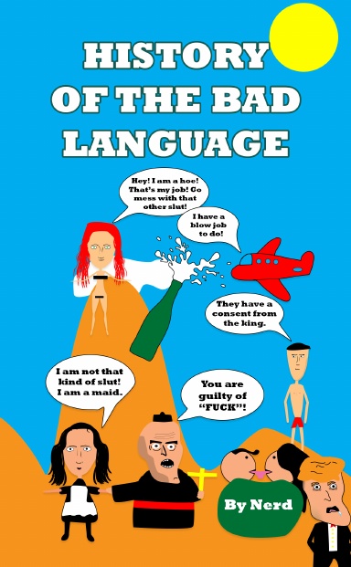History of the Bad Language