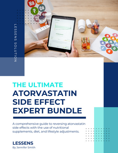The Ultimate Atorvastatin Side Effect Expert Bundle