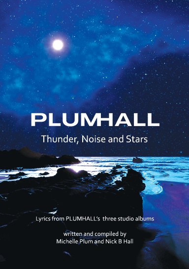 PLUMHALL Thunder, Noise and Stars